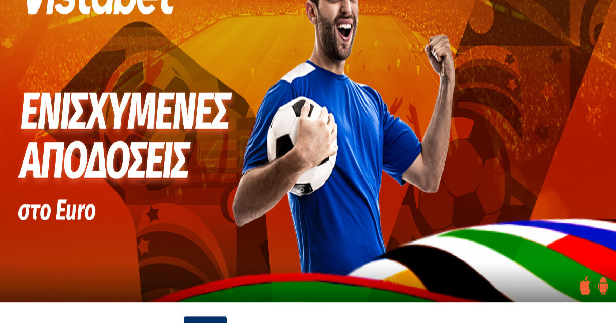 Vistabet: Σούπερ προσφορά* στο Euro!