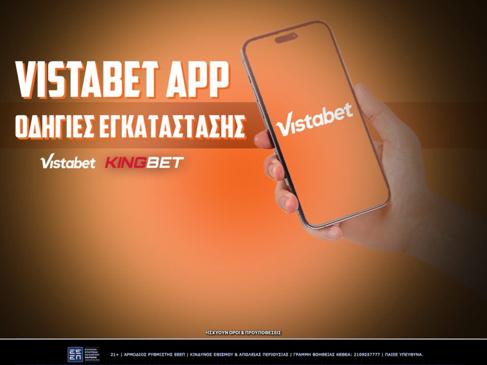 Vistabet App ️ Πως κατεβάζω την vistabet εφαρμογή - Kingbet